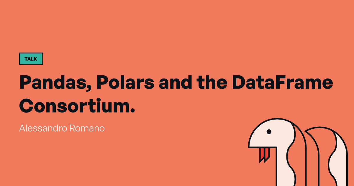 Pandas Polars And The Dataframe Consortium Pycon Italia 